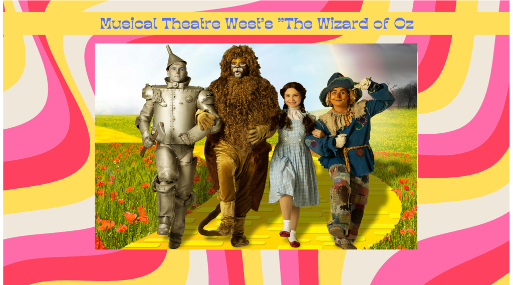 Find Your Courage At The Wizard of Oz (Carpenter Performing Arts Center ...